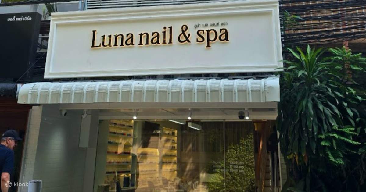 Luna Nail and Massage ประสบการณ์นวดเท้าที่สุขุมวิท 18 ในกรุงเทพฯ - Klook ประเทศไทย